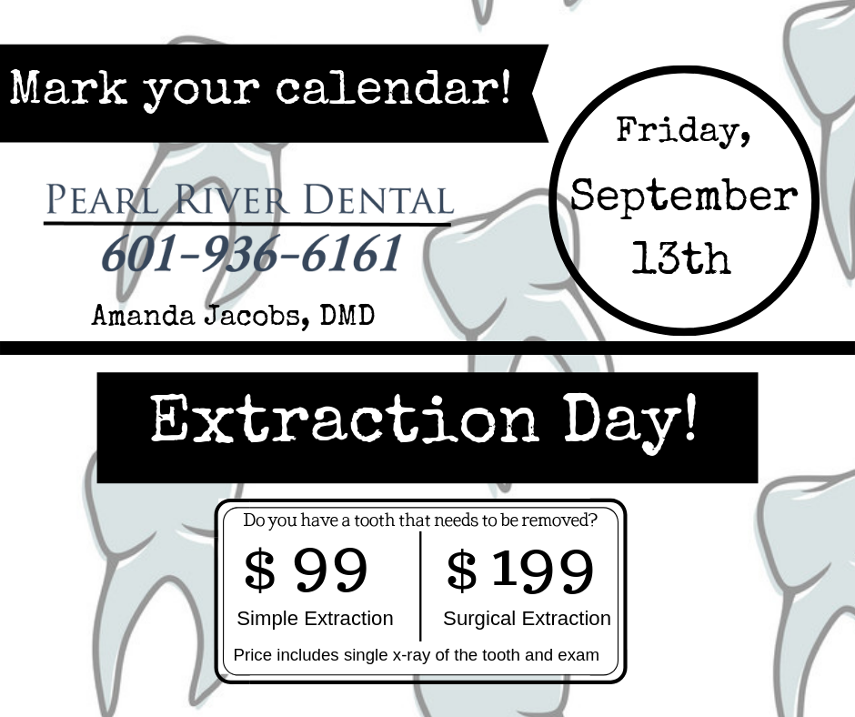 Pearl Extraction Day | Pearl River Dental